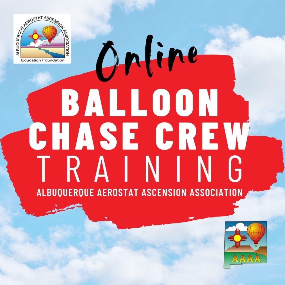 Online Chase Crew Training - Albuquerque Aerostat Ascension Association ...